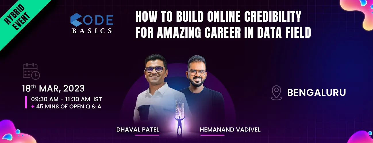 Build online credibility career in Data Field, Bengaluru event | Codebasics